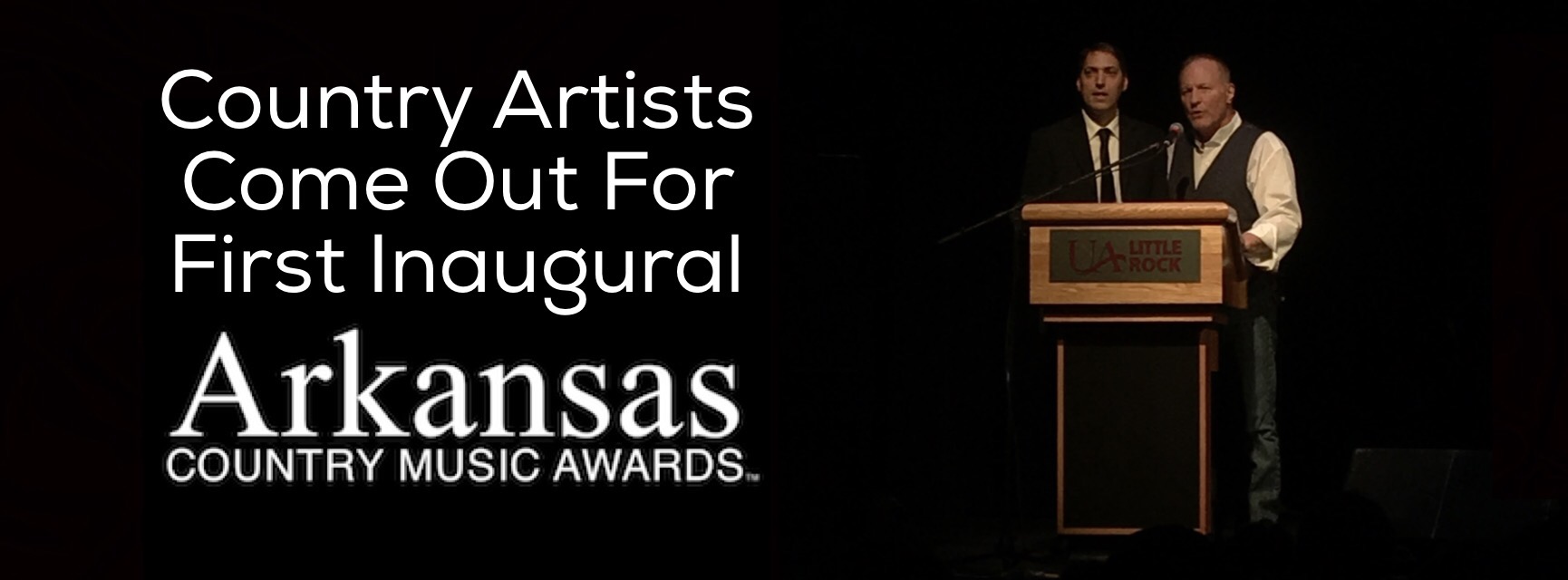 Country Artists Come Out For First Inaugural Arkansas Country Music ...