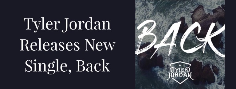 Tyler Jordan Releases New Single, Back – TheCMBeat