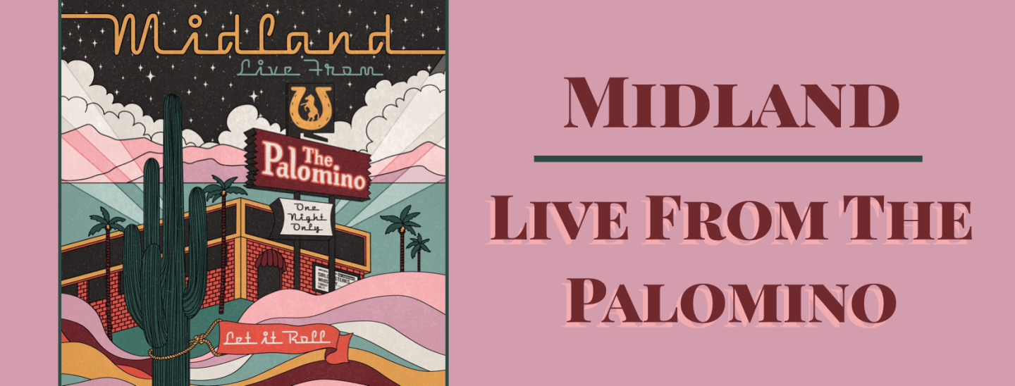 Midland – Live From The Palomino – TheCMBeat