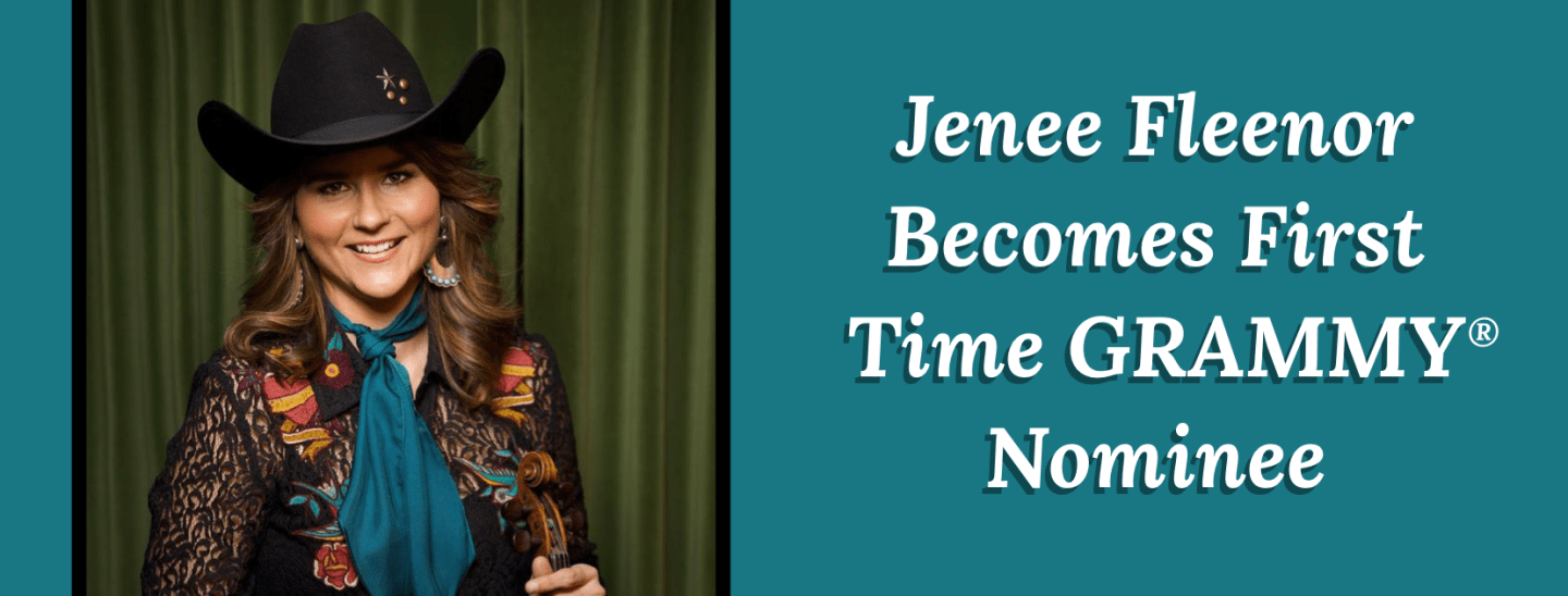 Jenee Fleenor Becomes First Time GRAMMY® Nominee – TheCMBeat
